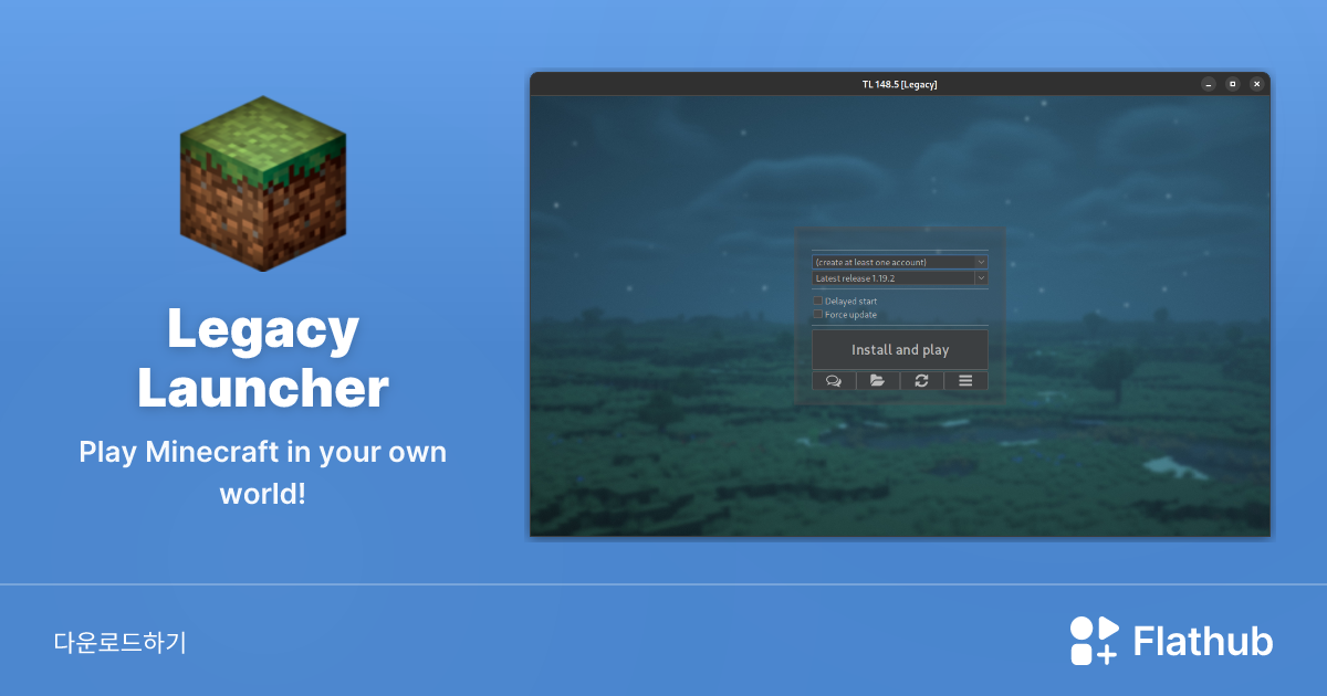 Install Legacy Launcher on Linux | Flathub