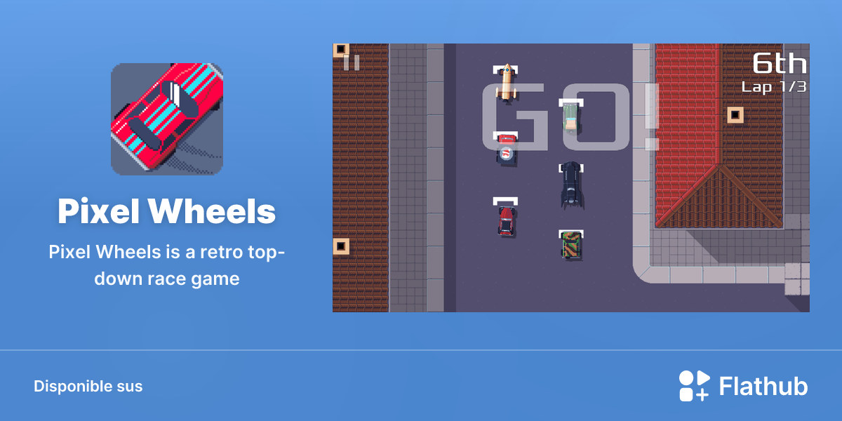 Installar Pixel Wheels sus Linux | Flathub