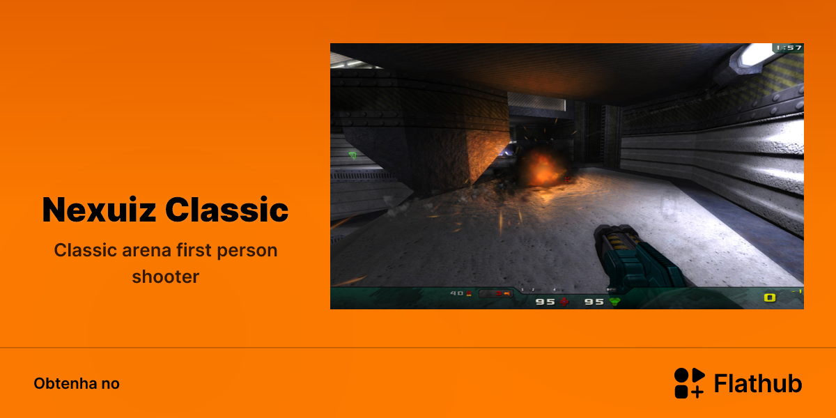 Instalar Nexuiz Classic no Linux | Flathub