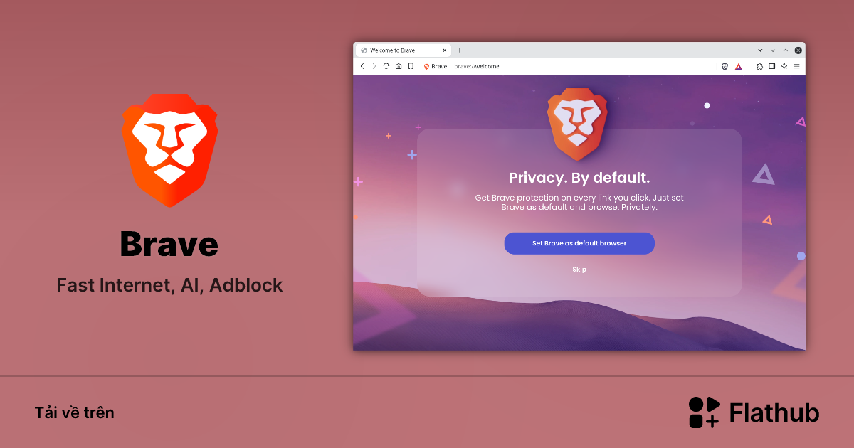Cài đặt Brave trên Linux | Flathub
