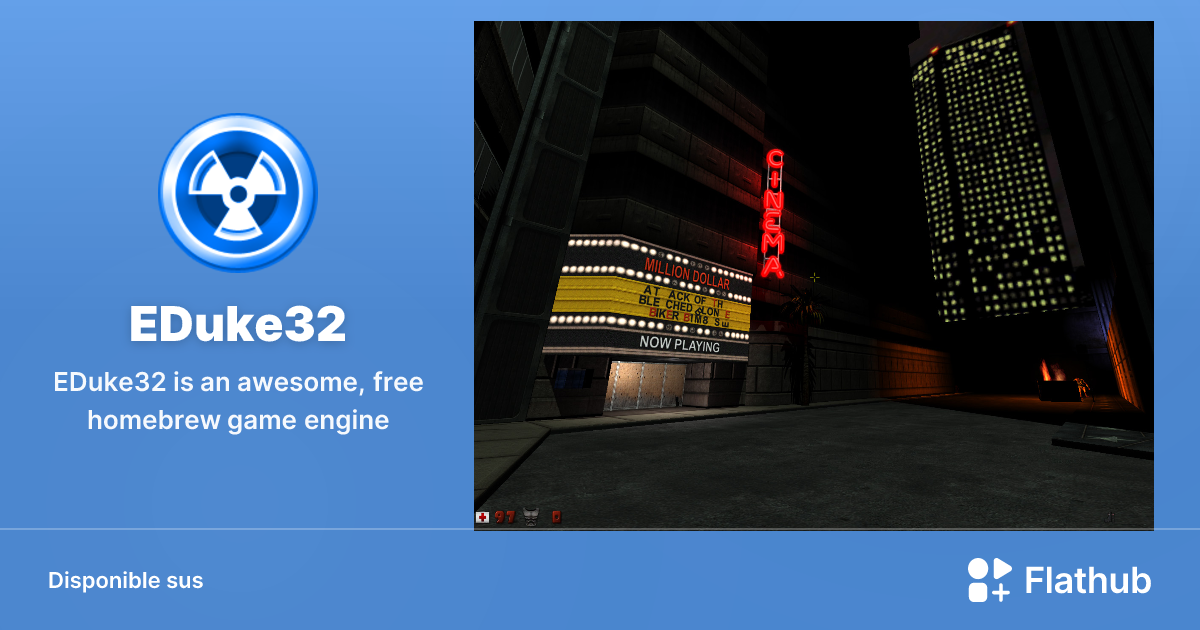 Installar EDuke32 sus Linux | Flathub