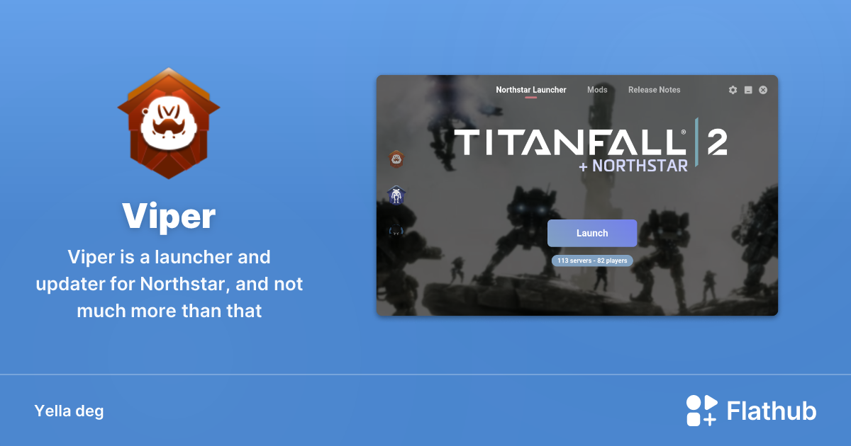 Sbedd Viper deg Linux | Flathub