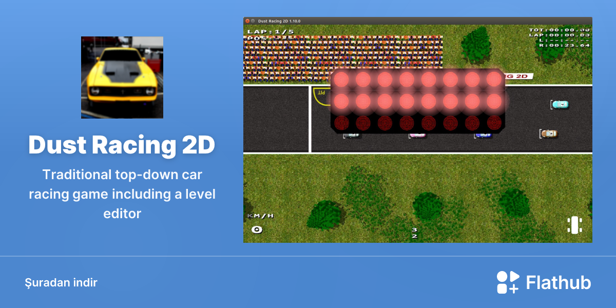 Dust Racing 2D uygulamasını Linux'ta kur | Flathub