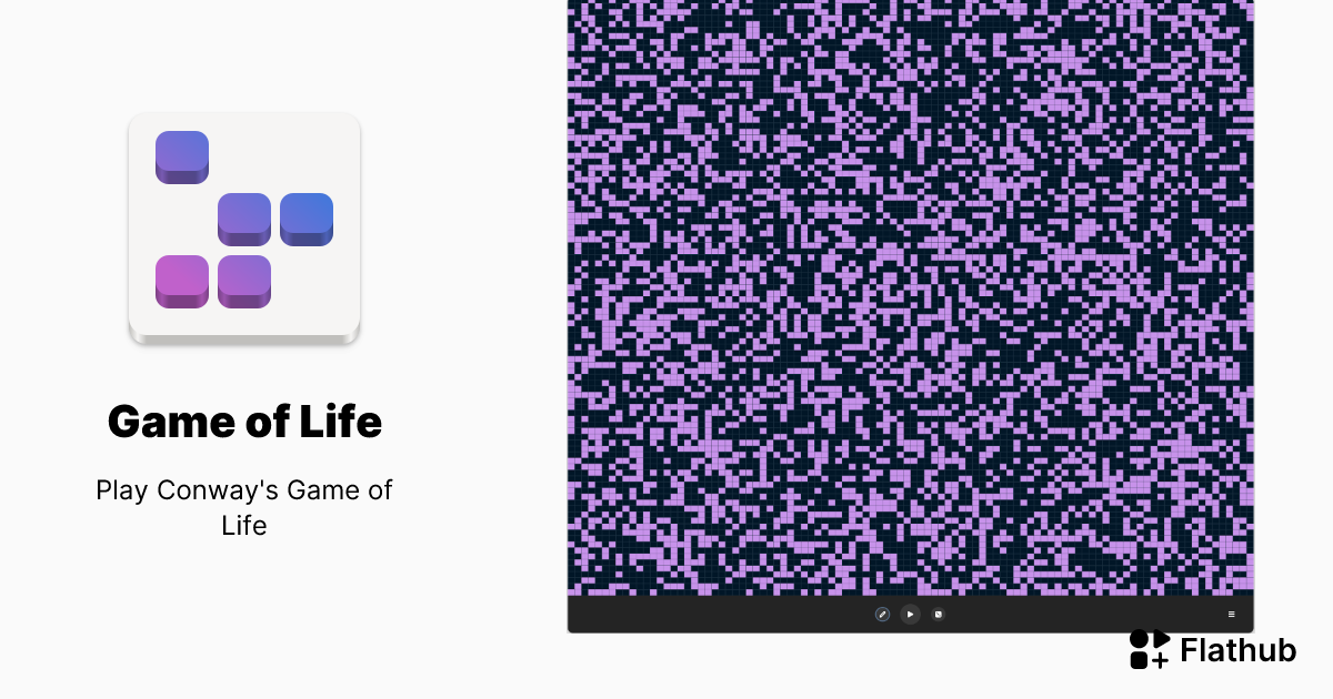 Sbedd Game of Life deg Linux | Flathub
