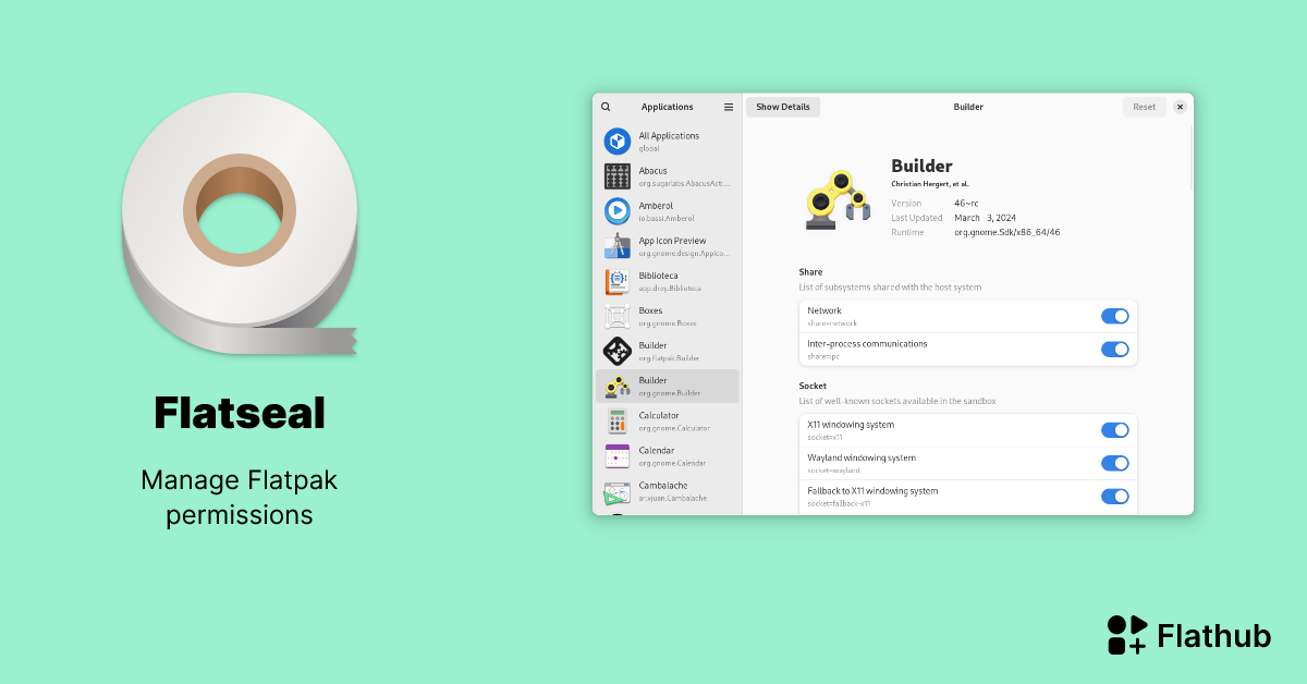 FlatsealをLinuxにインストール | Flathub
