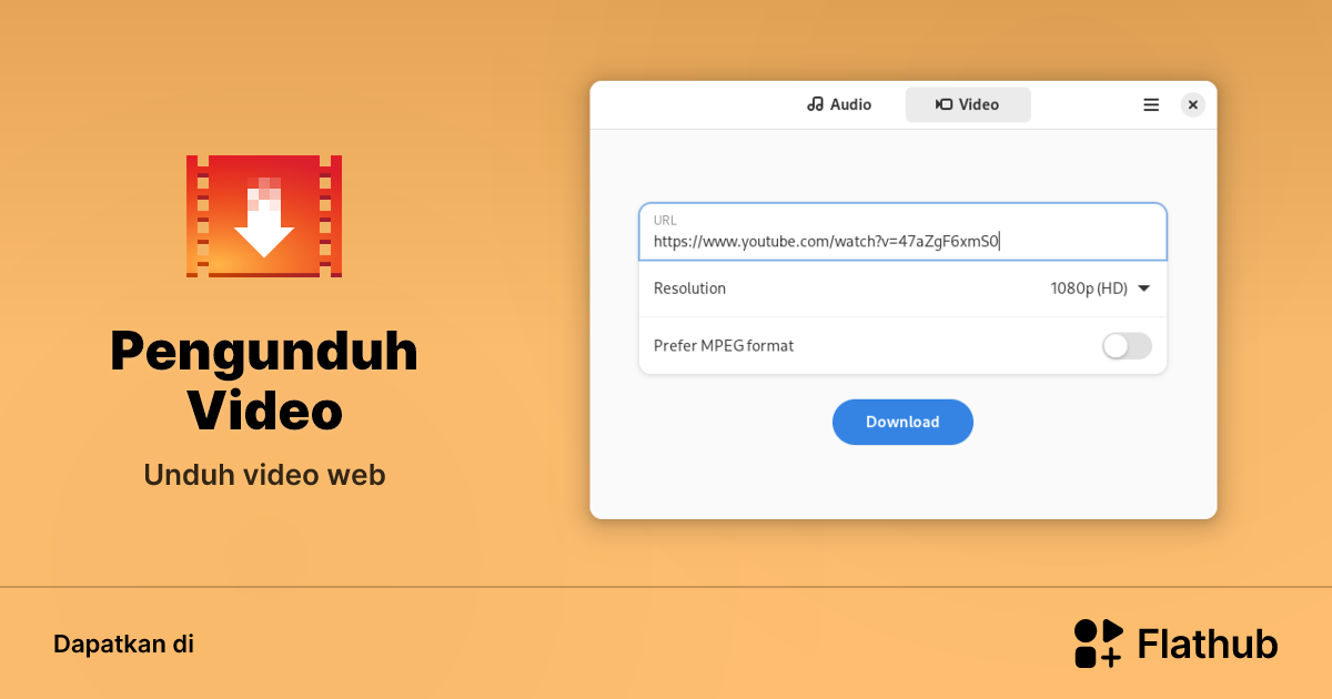 Menginstal Pengunduh Video di Linux | Flathub