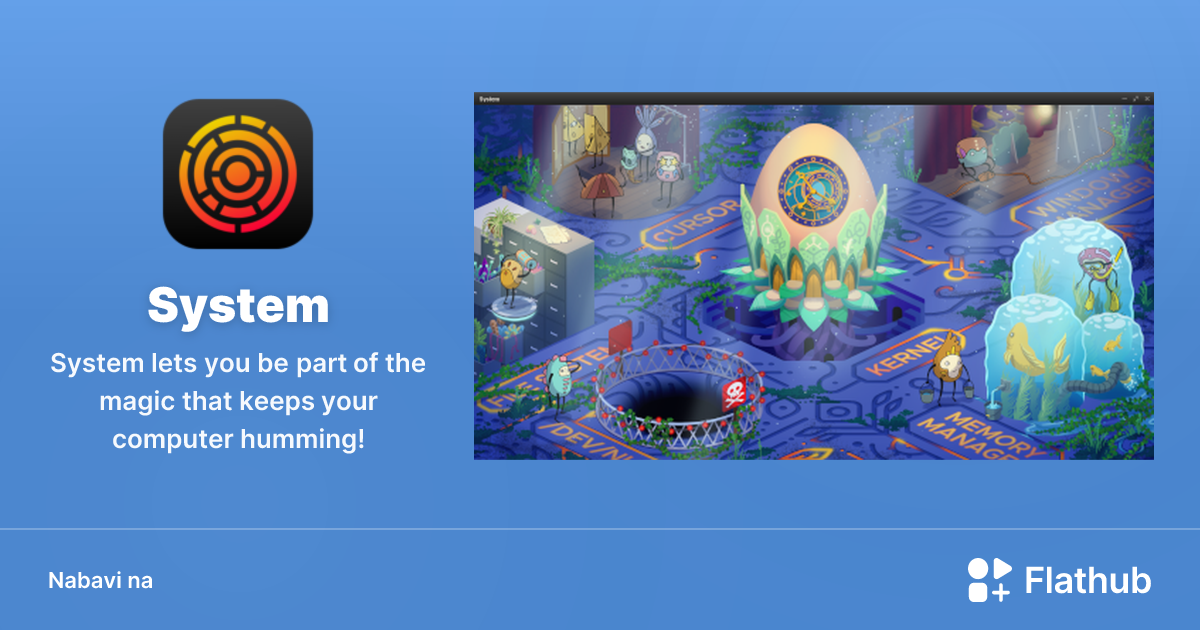 Instaliraj aplikaciju System na Linux | Flathub