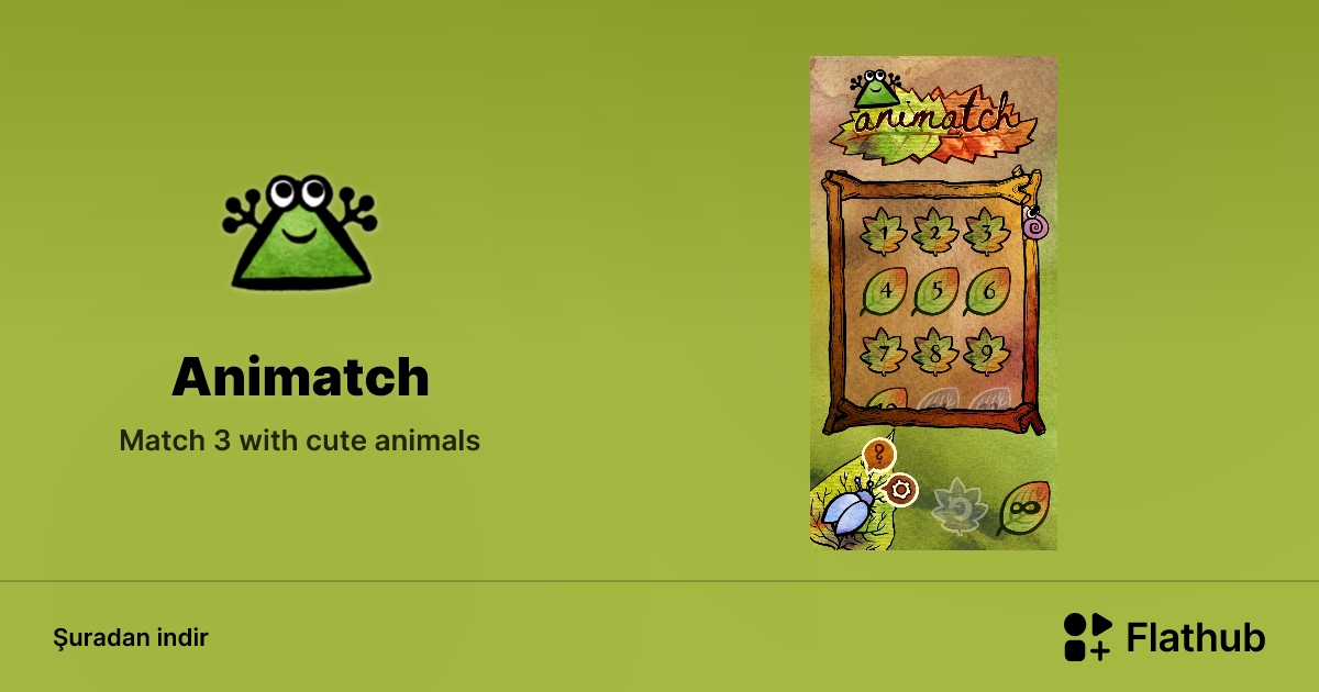 Animatch uygulamasını Linux'ta kur | Flathub