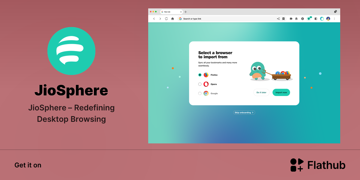 Install JioSphere on Linux | Flathub