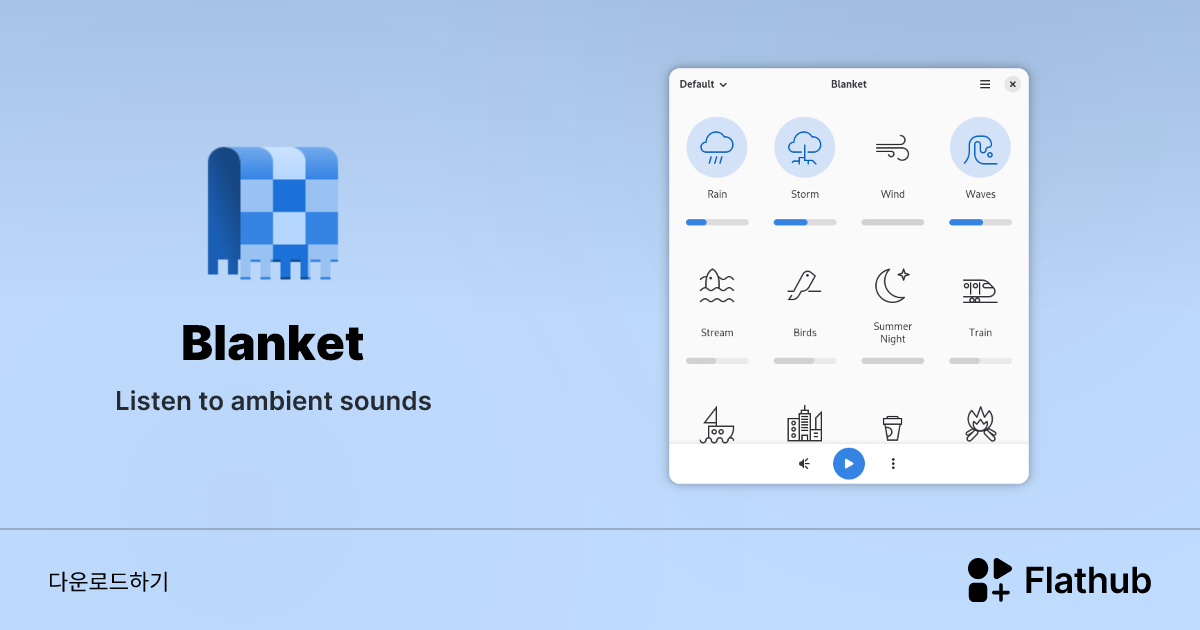 Install Blanket on Linux | Flathub