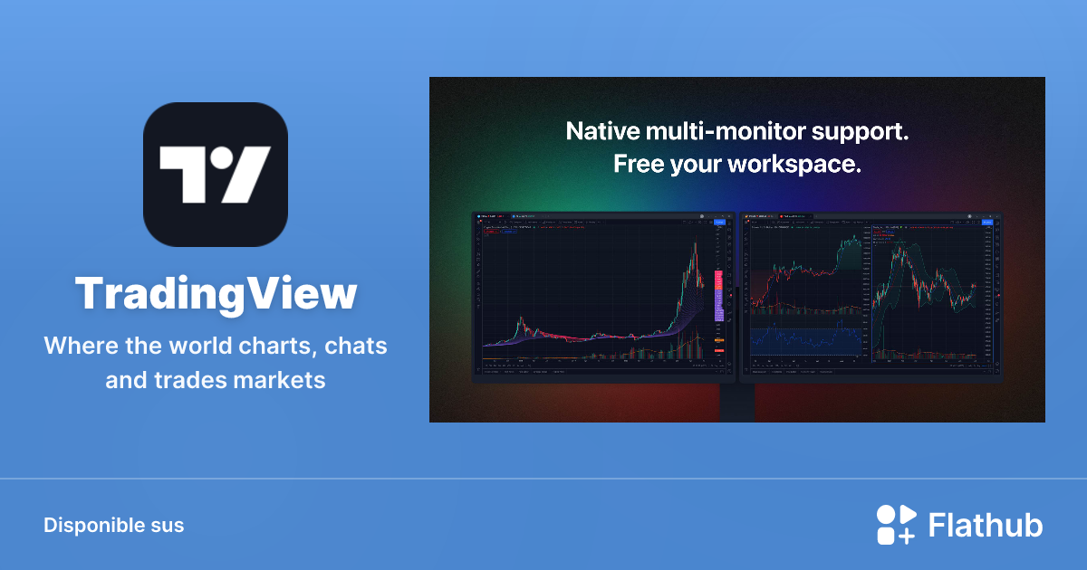 Installar TradingView sus Linux | Flathub