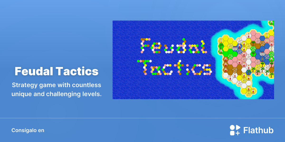 Instalar Feudal Tactics en Linux | Flathub