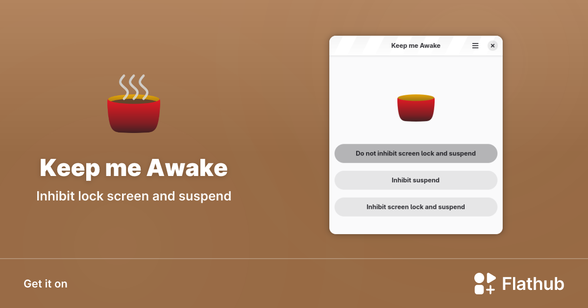 Install Keep Me Awake on Linux | Flathub