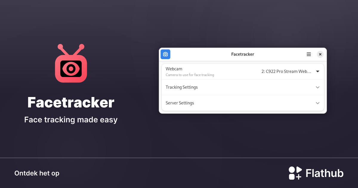 Installeer Facetracker op Linux | Flathub