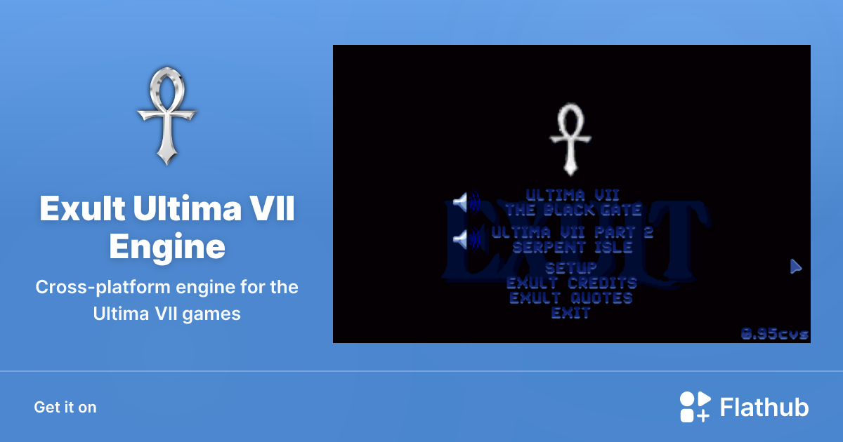 نزّل Exult Ultima VII Engine على لينكس | فلاتهب