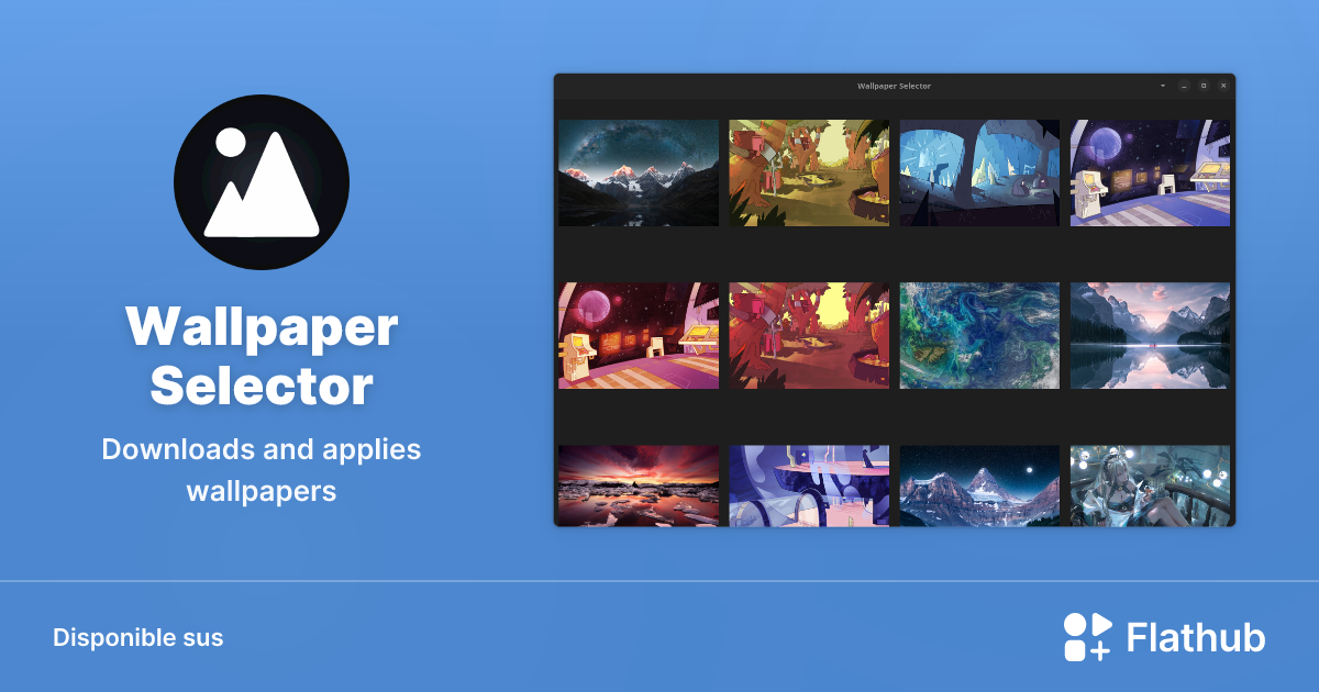 Install Wallpaper Selector on Linux | Flathub