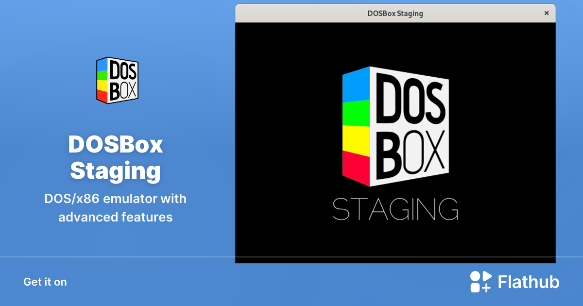 Install DOSBox Staging on Linux | Flathub
