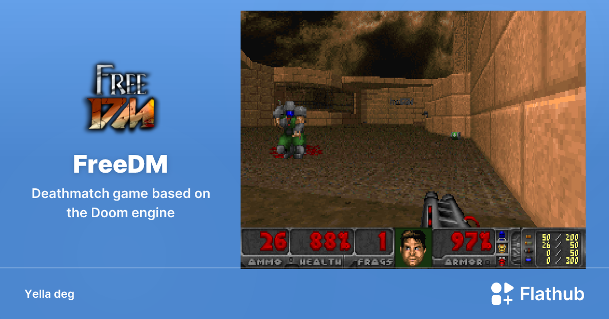 Sbedd FreeDM deg Linux | Flathub