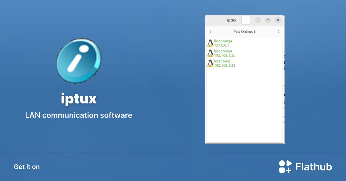 Install iptux on Linux | Flathub