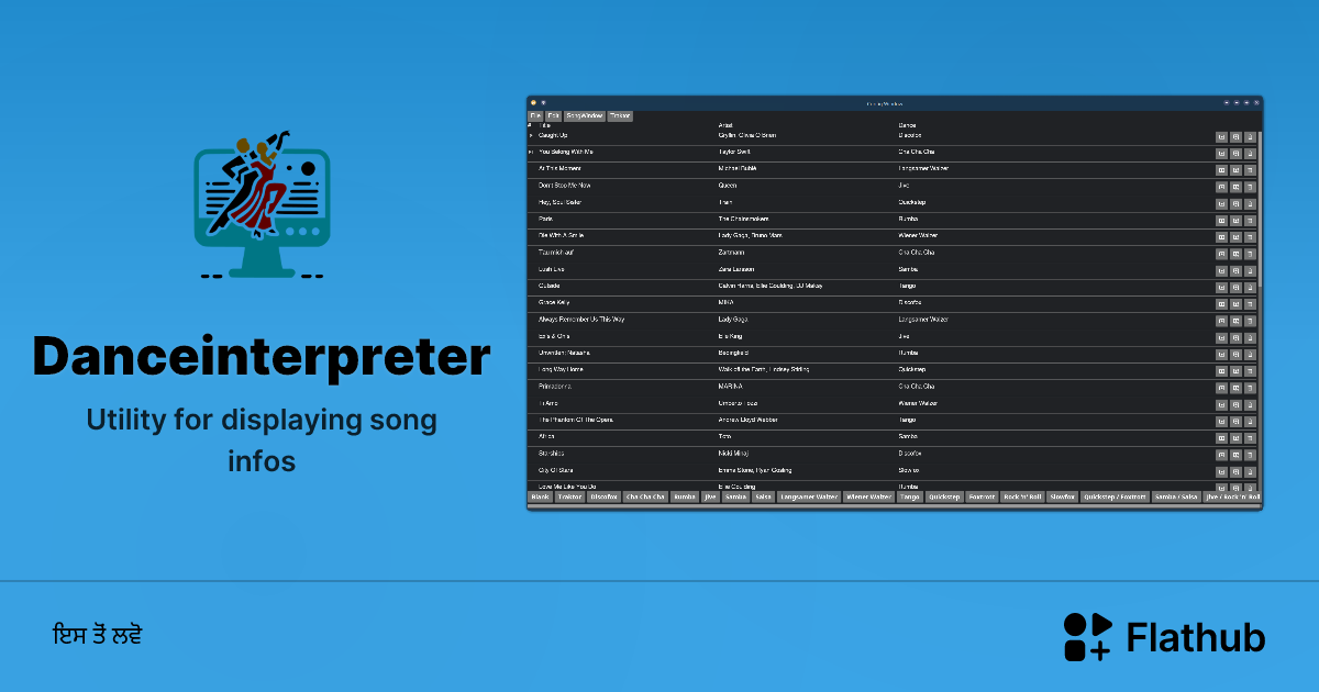 Danceinterpreter ਨੂੰ ਲੀਨਕਸ ਉੱਤੇ ਇੰਸਟਾਲ ਕਰੋ | Flathub