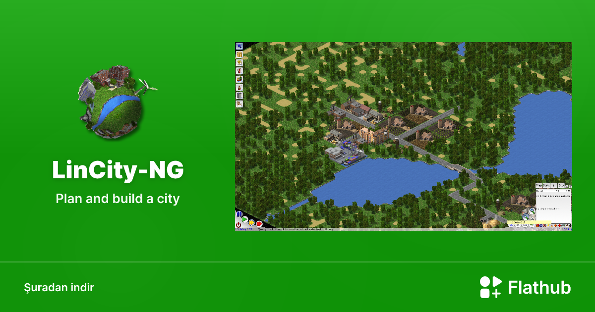 LinCity-NG uygulamasını Linux'ta kur | Flathub