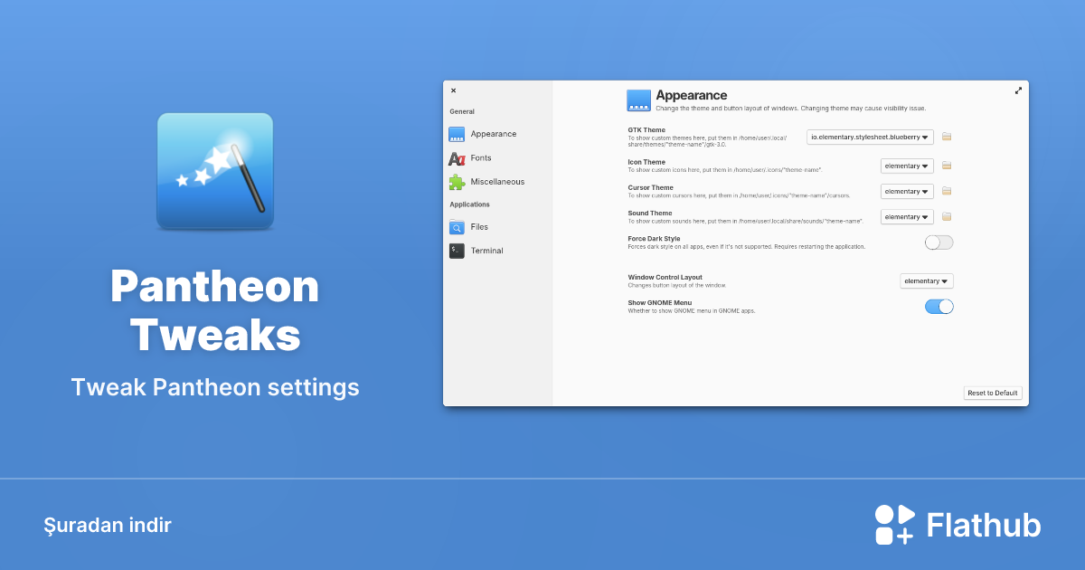Pantheon Tweaks uygulamasını Linux'ta kur | Flathub