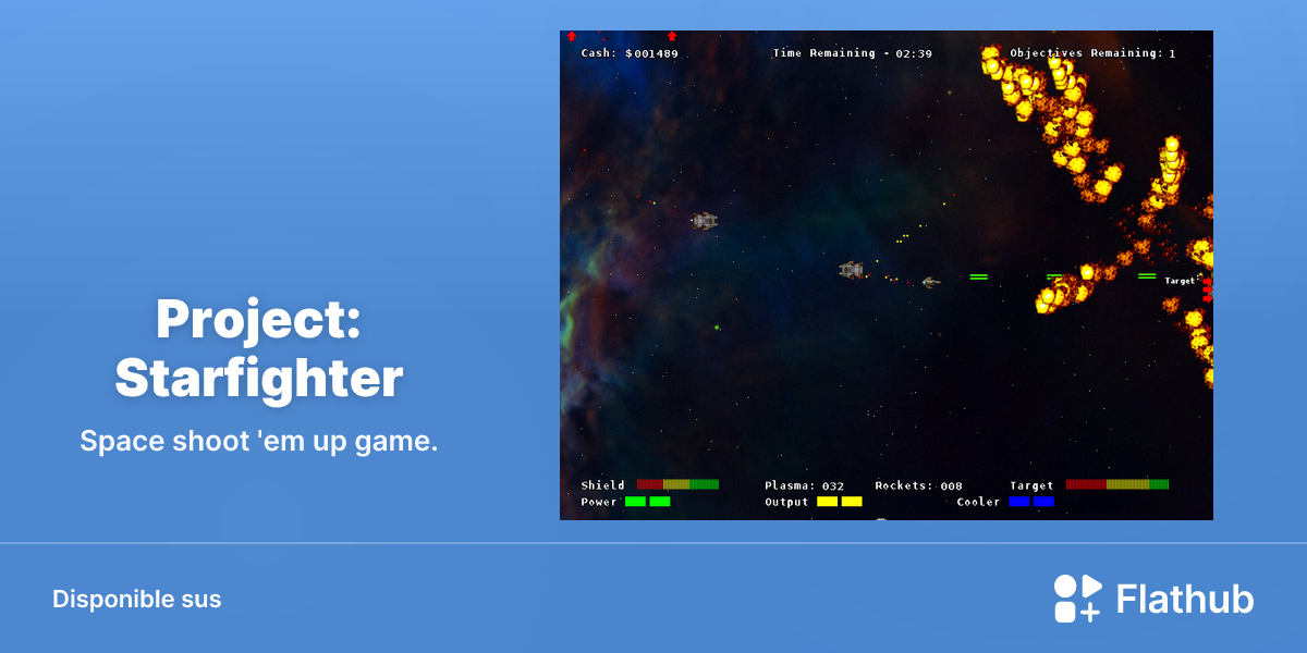 Installar Project: Starfighter sus Linux | Flathub