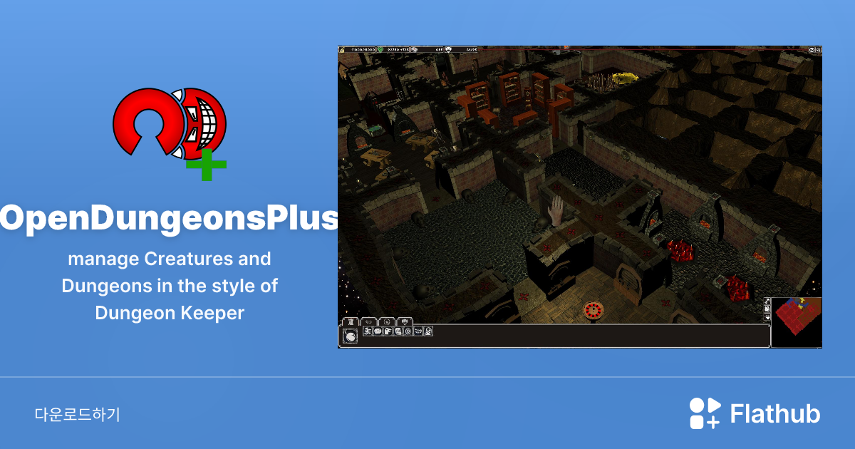 Install OpenDungeonsPlus on Linux | Flathub