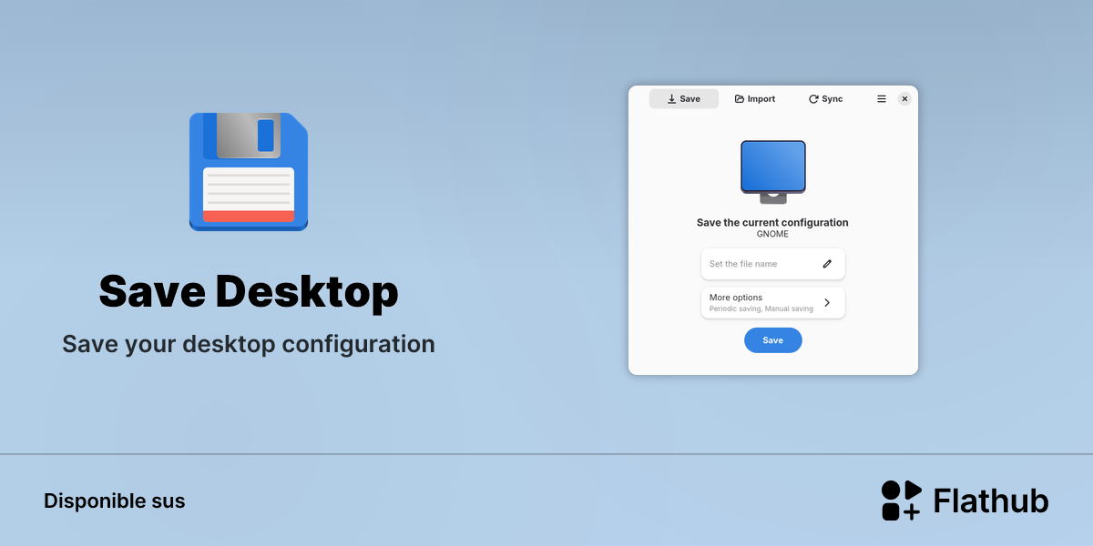 Installar Save Desktop sus Linux | Flathub