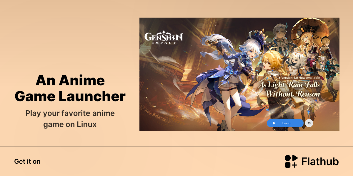 Install An Anime Game Launcher on Linux | Flathub