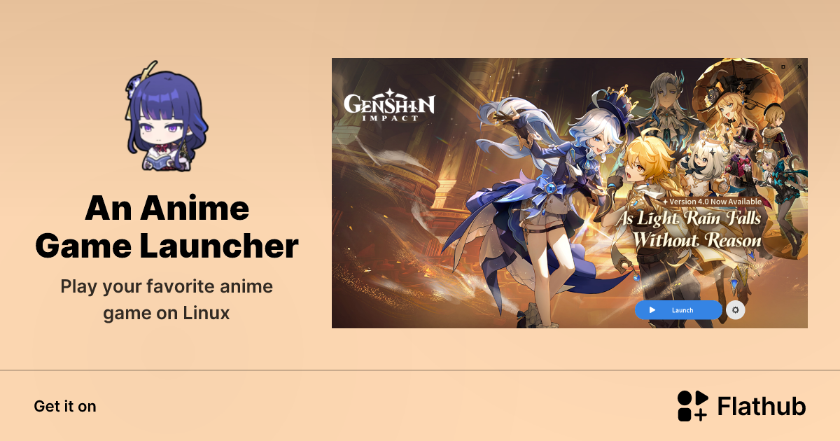 Install An Anime Game Launcher on Linux | Flathub