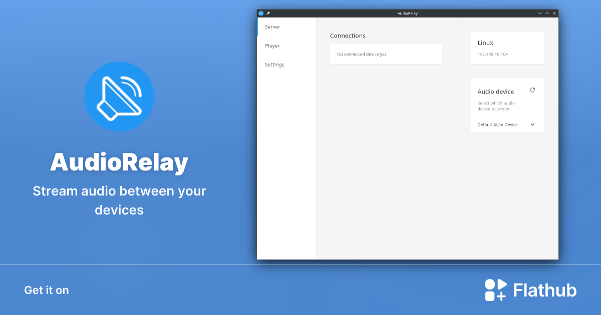 Install AudioRelay on Linux | Flathub
