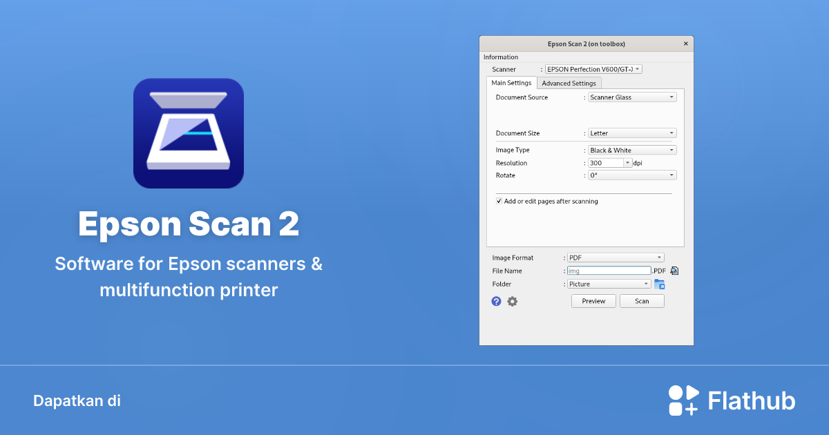 Menginstal Epson Scan 2 di Linux | Flathub