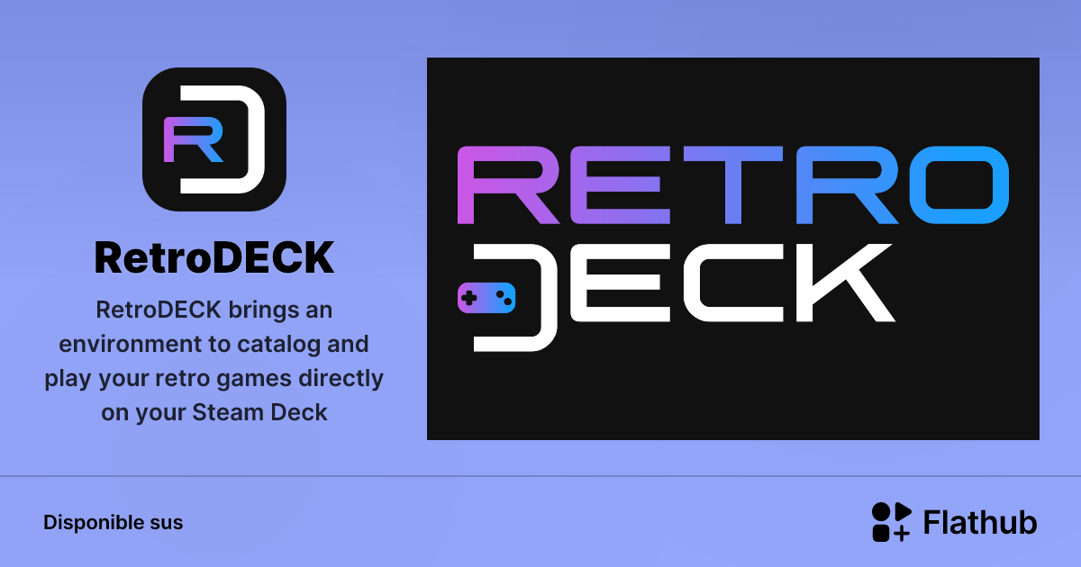 Installar RetroDECK sus Linux | Flathub