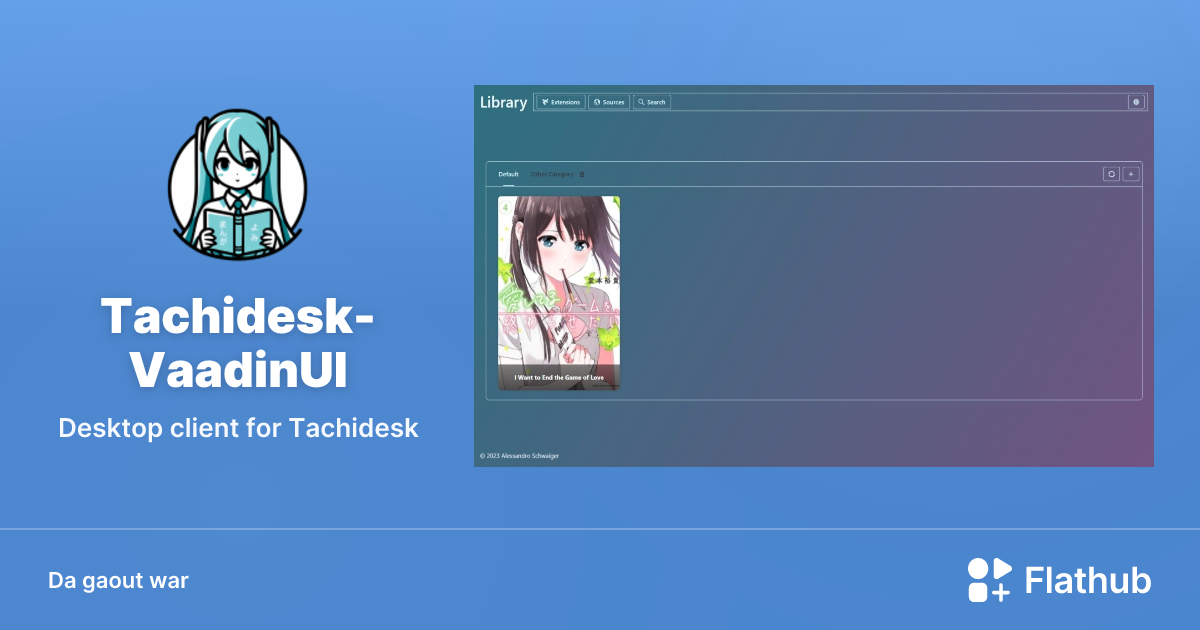 Staliañ Tachidesk-VaadinUI war Linux | Flathub