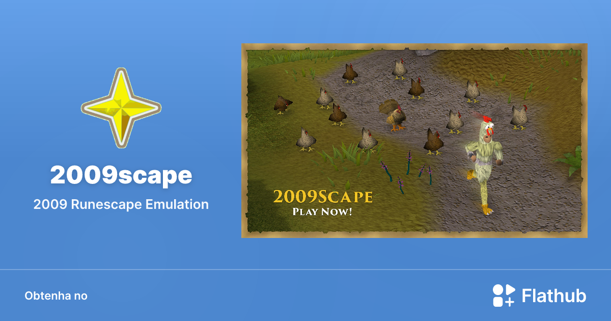 Instalar 2009scape no Linux | Flathub