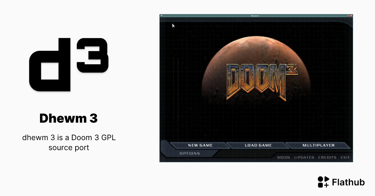 نصب Dhewm 3 روی گنو/لینوکس | فلت‌هاب