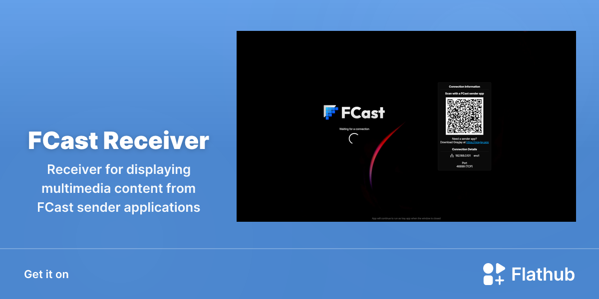 Install FCast Receiver on Linux | Flathub