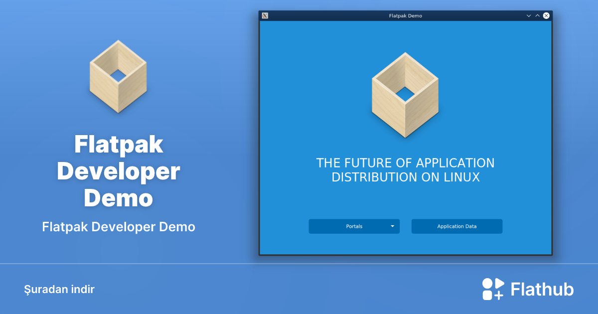 Flatpak Developer Demo uygulamasını Linux'ta kur | Flathub