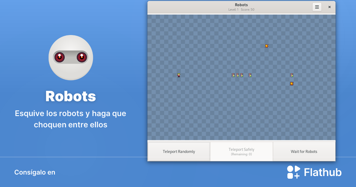 Instalar Robots en Linux | Flathub