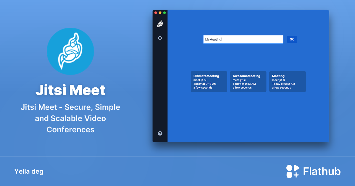 Sbedd Jitsi Meet deg Linux | Flathub