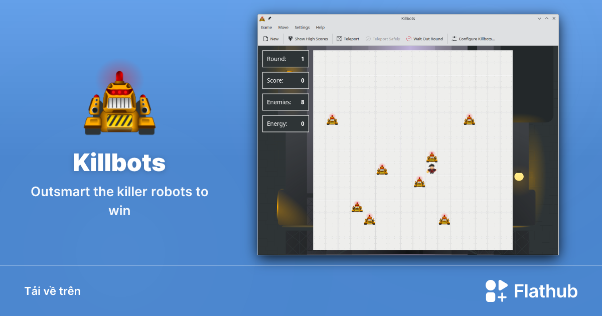Cài đặt Killbots trên Linux | Flathub