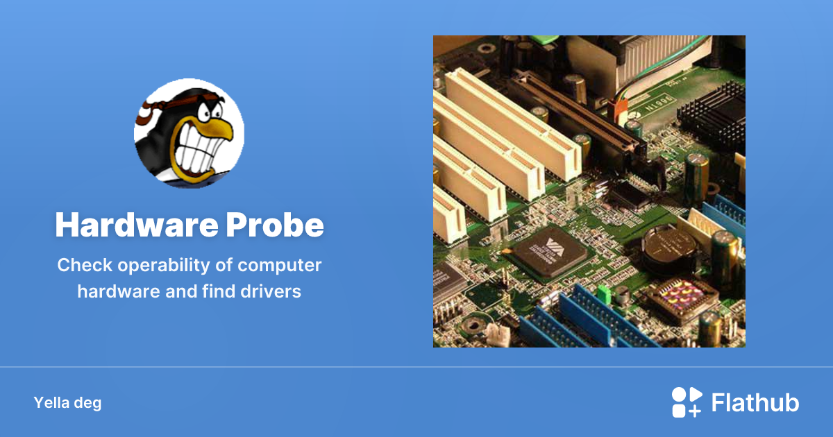 Asebded n Hardware Probe ɣef Linux | Flathub