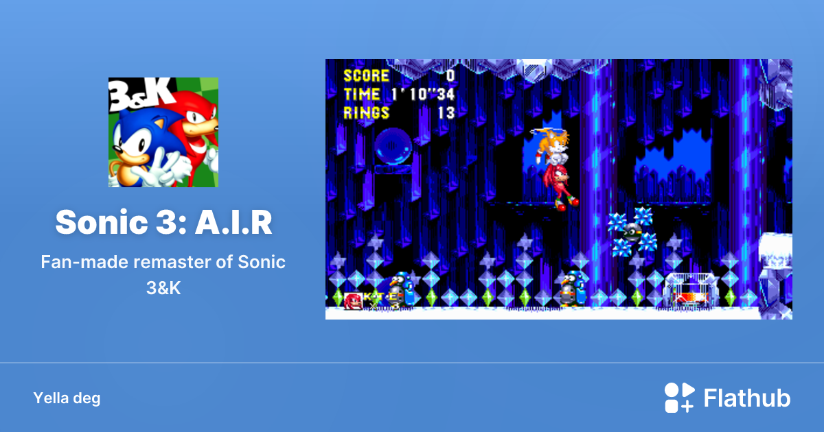 Asebded n Sonic 3: A.I.R ɣef Linux | Flathub