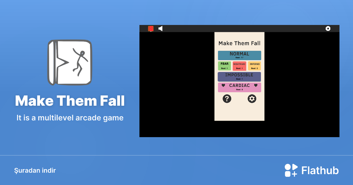 Make Them Fall uygulamasını Linux'ta kur | Flathub