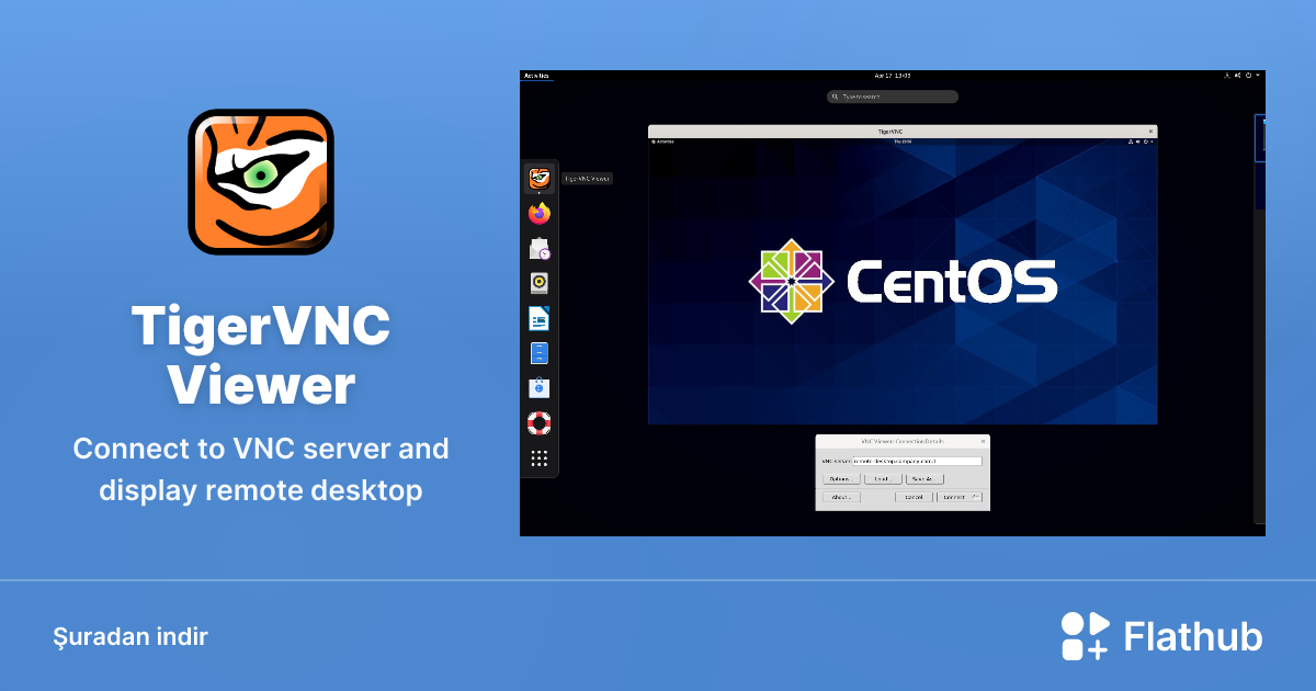 TigerVNC Viewer uygulamasını Linux'ta kur | Flathub