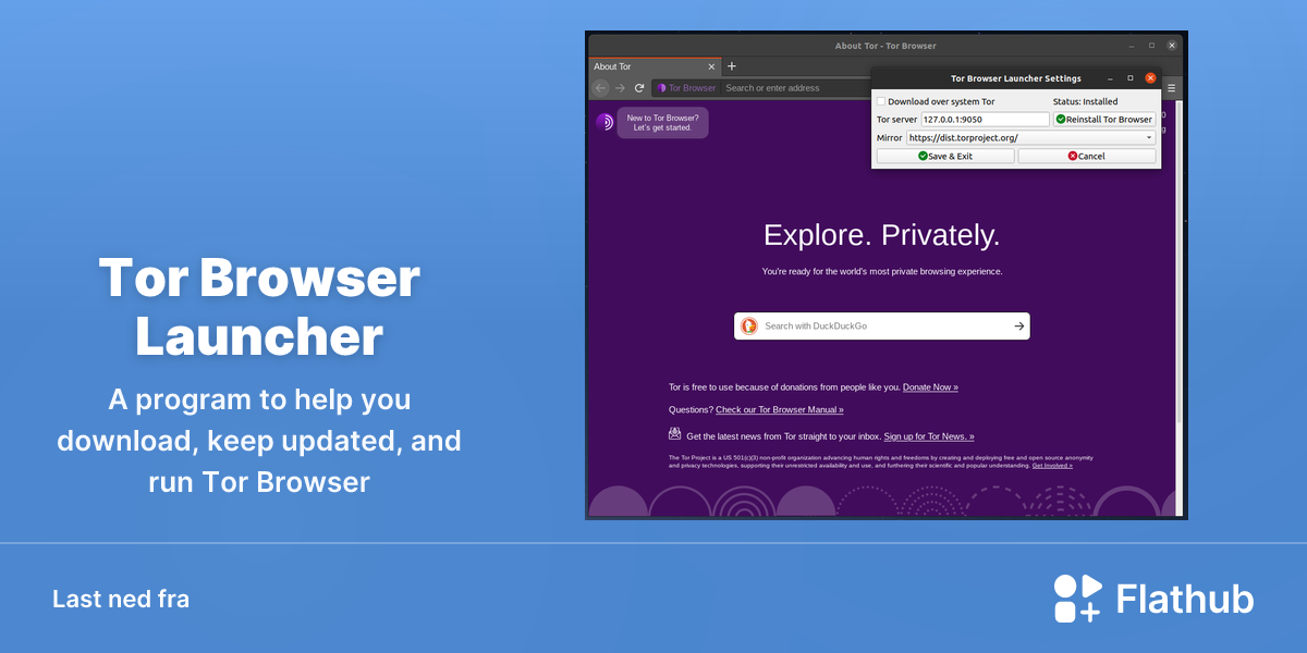 Installer Tor Browser Launcher på Linux | Flathub