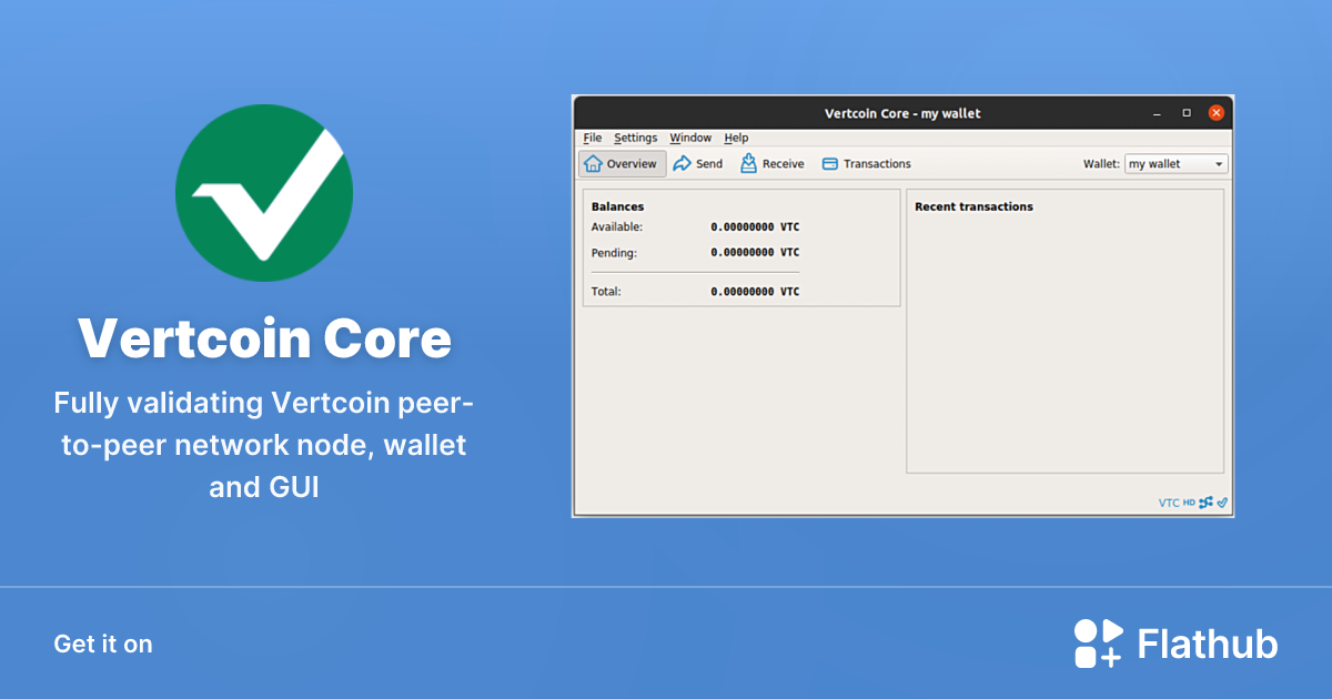 Install Vertcoin Core on Linux | Flathub