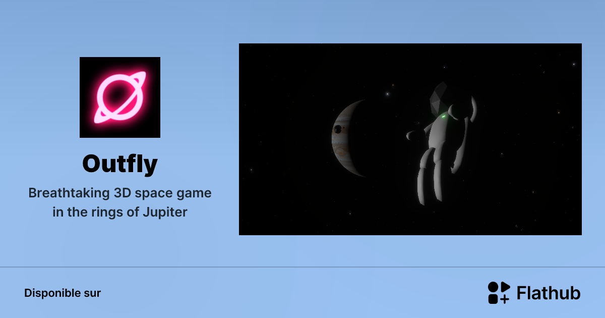 Installer Outfly sur Linux | Flathub