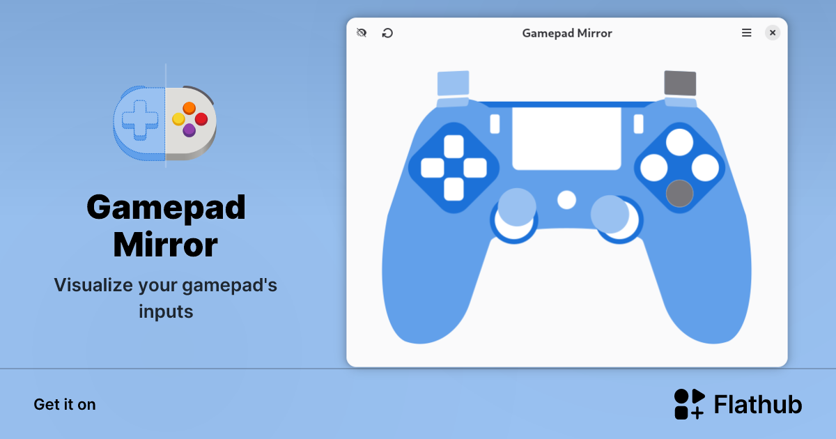 Install Gamepad Mirror on Linux | Flathub